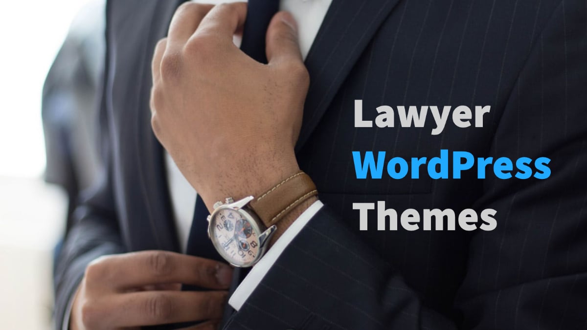45 Outstanding Lawyer WordPress Themes For Law Firms In 2021