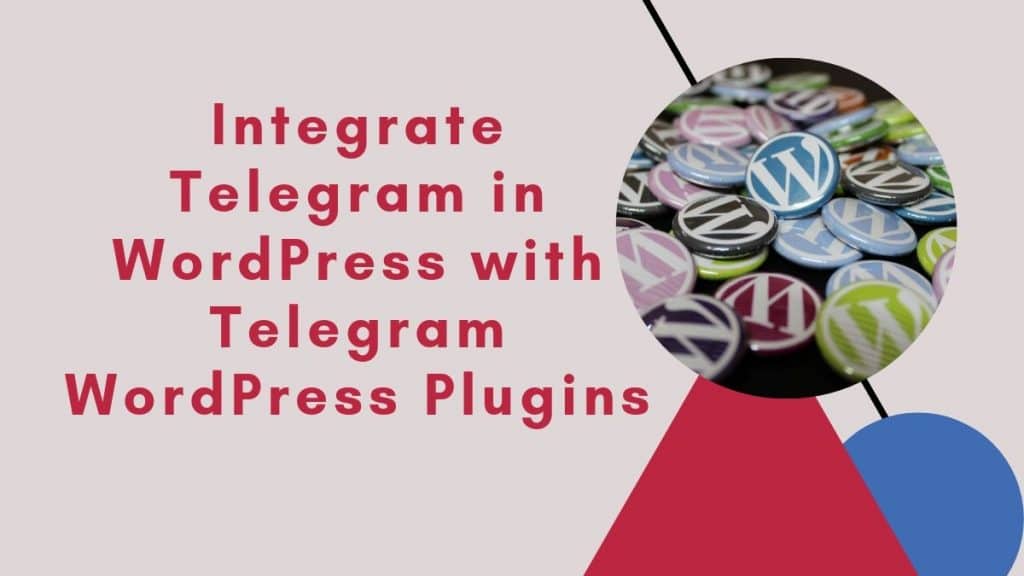 WordPress Telegram Plugins: Best Integration Tools 2025