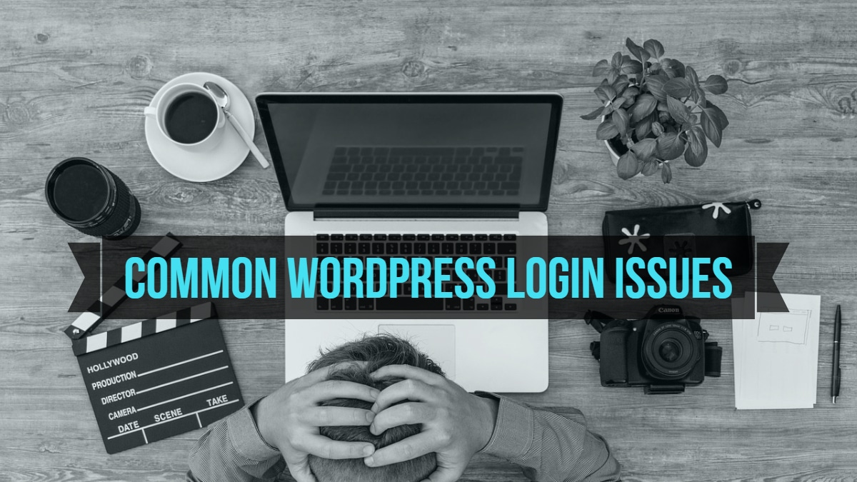 Common Login Issues With WordPress | Wbcom Designs Common Login Issues With WordPress | Wbcom Designs