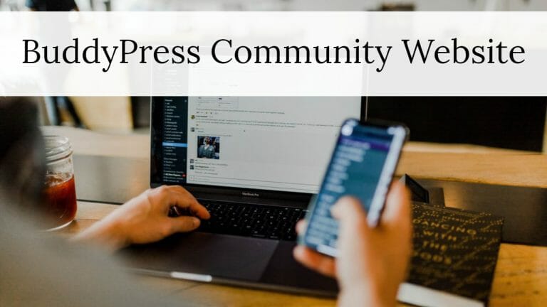BuddyPress Community Website Secure Your Private Community Website