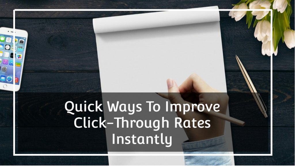 Quick Ways To Improve Click-Through Rates Instantly - Wbcom Designs