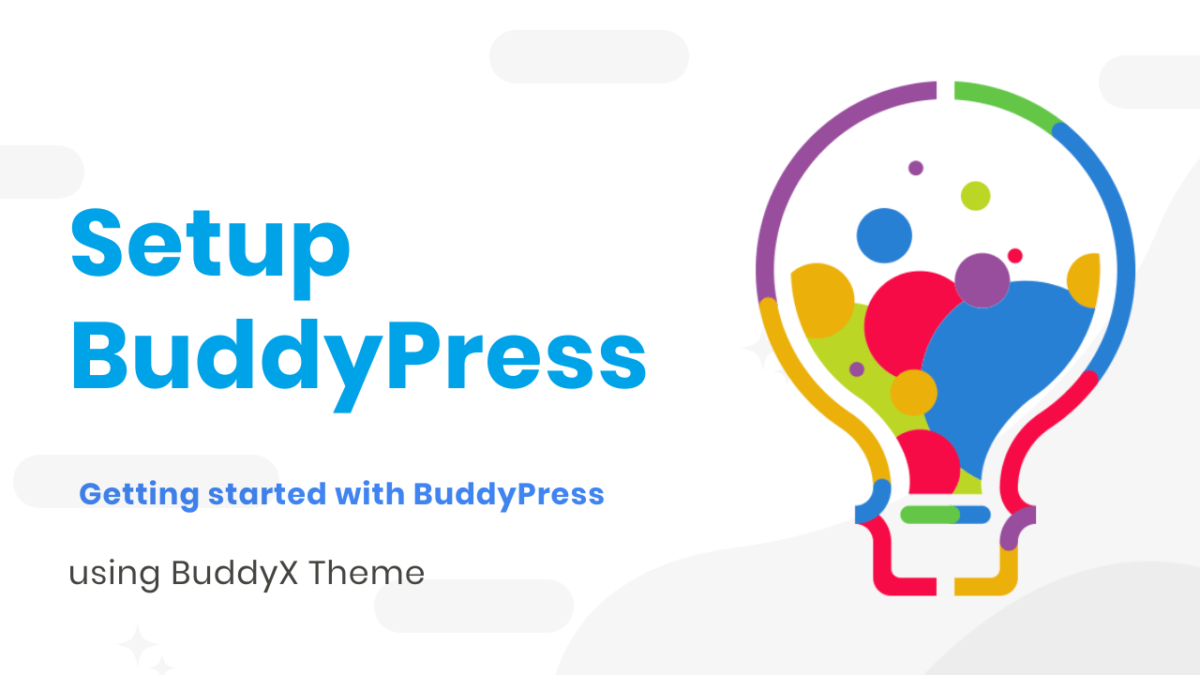 Getting Started with BuddyPress: Install Demo Data and Build Your Community - Wbcom Designs