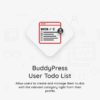 BP User Todo List | BuddyPress User Todo List