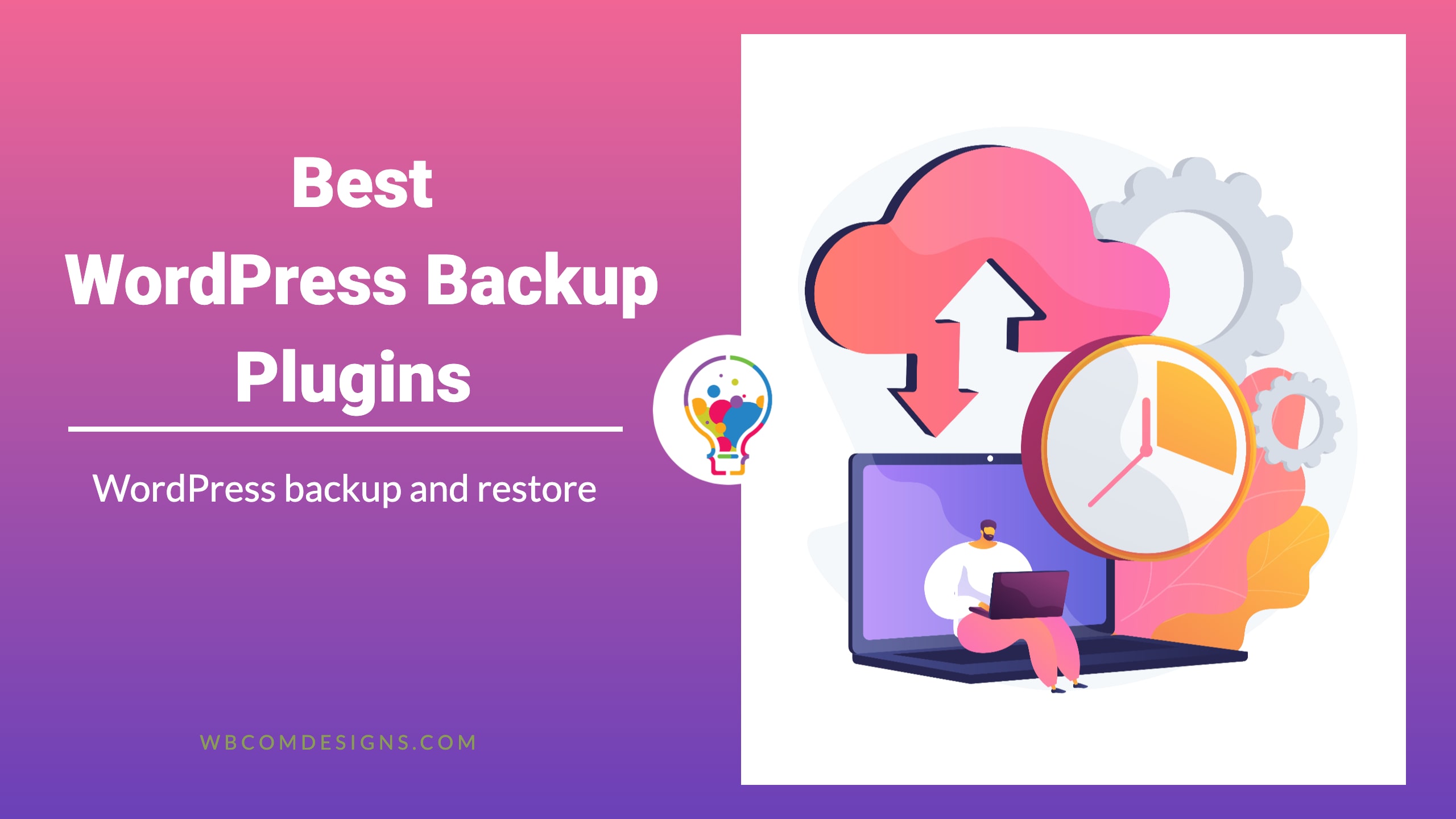 7 Best Backup WordPress Plugins 2025 - Wbcom Designs