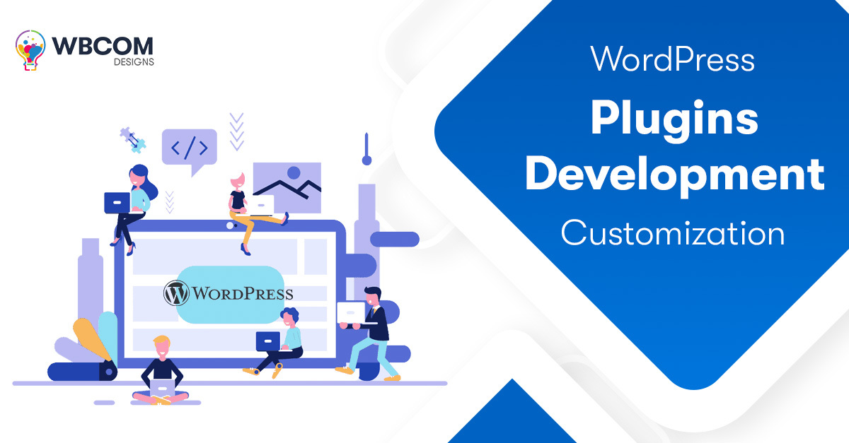 Wordpress Plugins Development Customization Service 2025 Wbcom Designs 0760