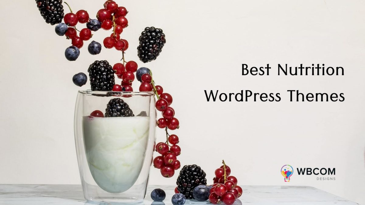 5 Best Nutrition WordPress Themes 2025 - Wbcom Designs