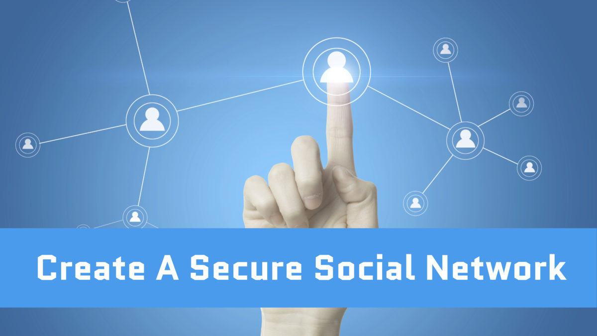 How To Create A Secure Social Network - Wbcom Designs