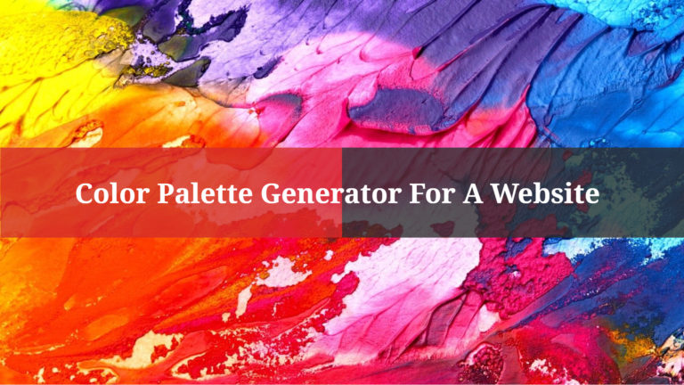 7 Color Palette Generator For A Website 2021 Web Designing