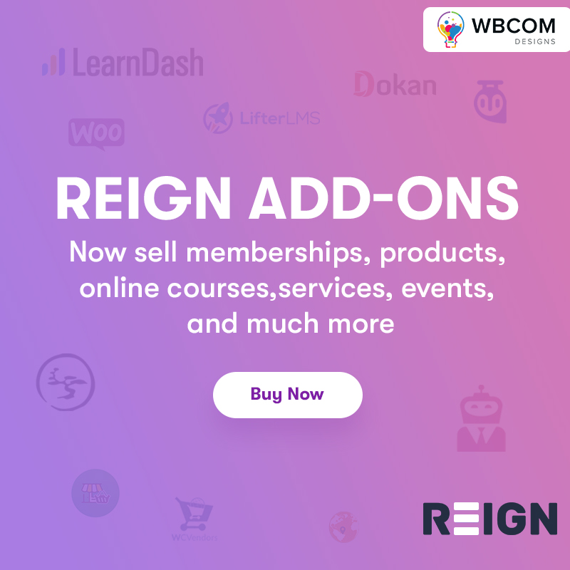Reign Addons to Support LearnDash and Dokan Plugins - Wbcom Designs