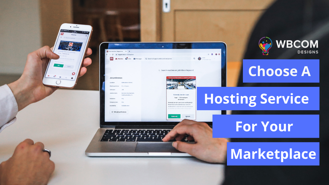 Choose A Web Hosting Service For Your Marketplace