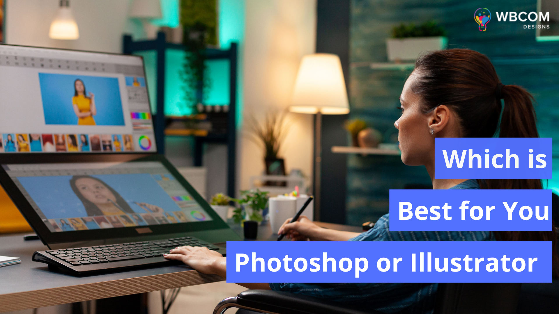 Photoshop vs. Illustrator: Which is Best for You - Wbcom Designs