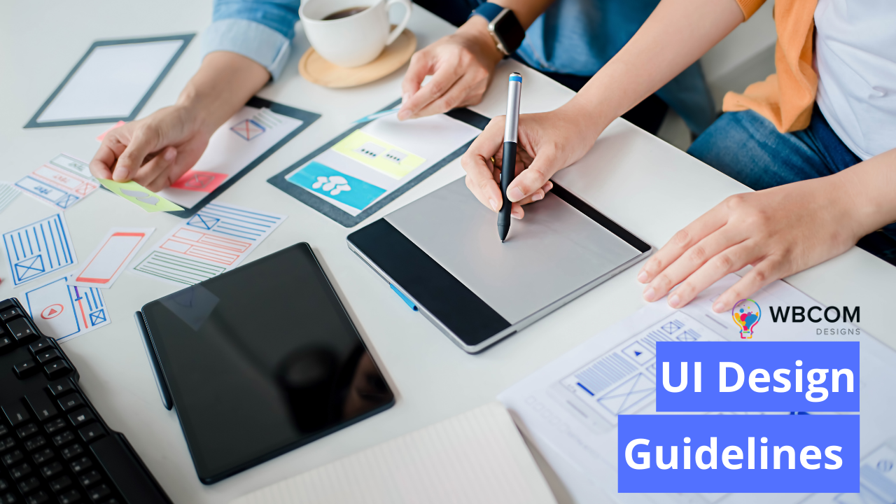 UI Design Guidelines That Every Professional Ought To Bear UI Design Guidelines That Every Professional Ought To Bear