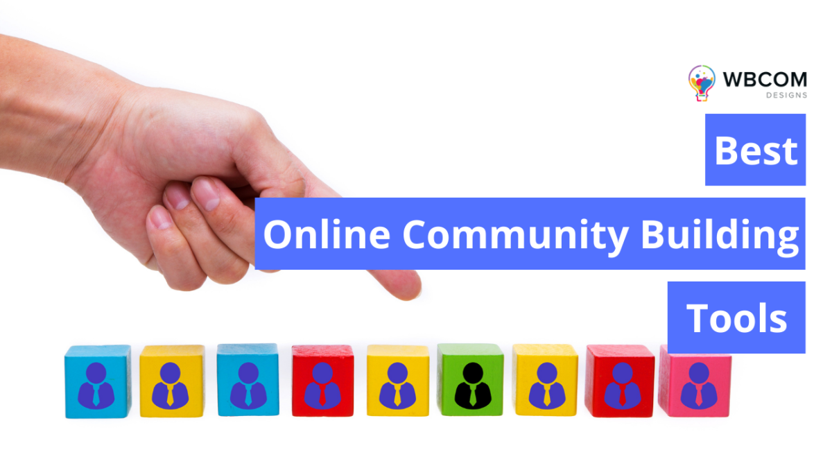 Best 10 Online Community Building Tools In 2025
