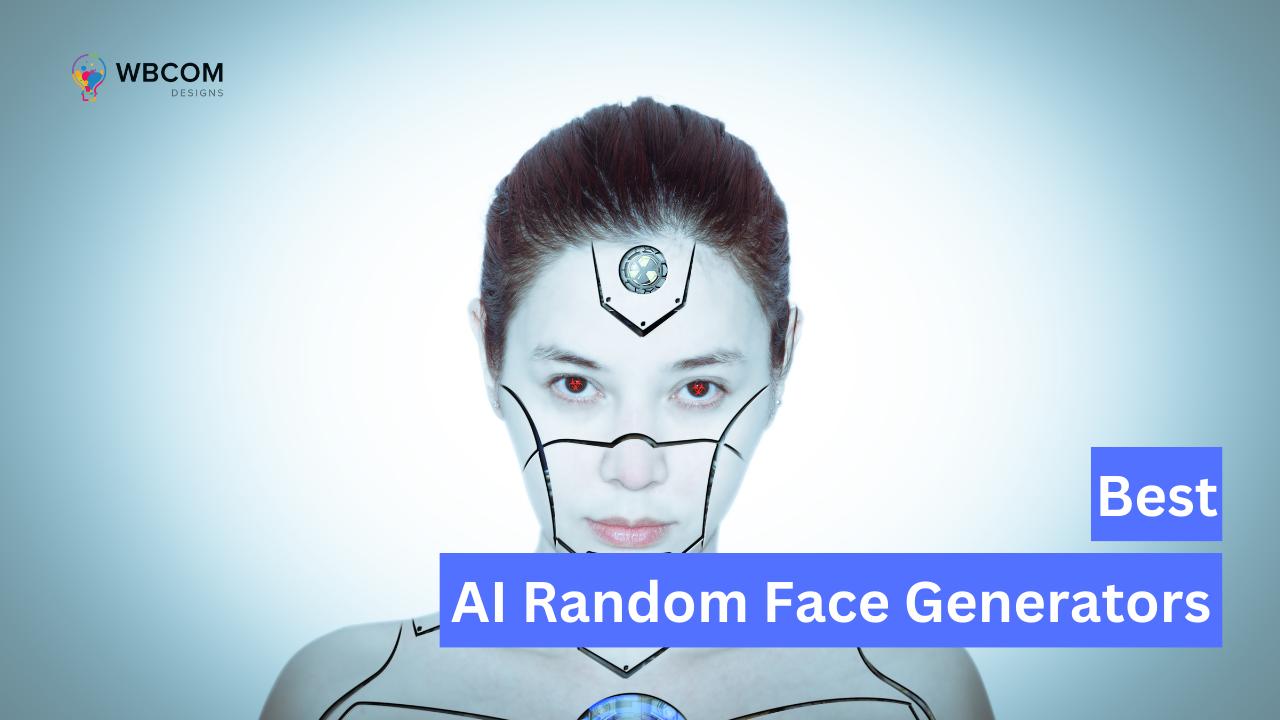 Top 10 AI Random Face Generators (June 2024) - Wbcom Designs Top 10 AI Random Face Generators (June 2024) - Wbcom Designs