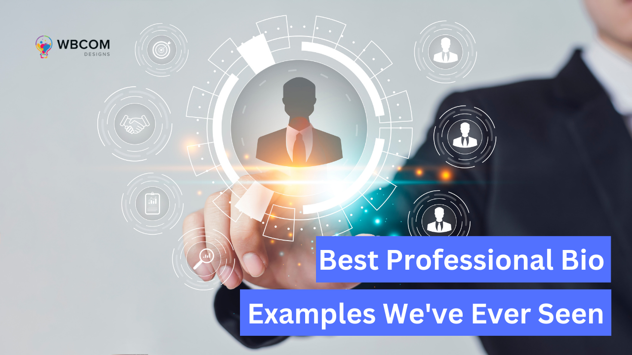 10 Of The Best Professional Bio Examples We've Ever Seen