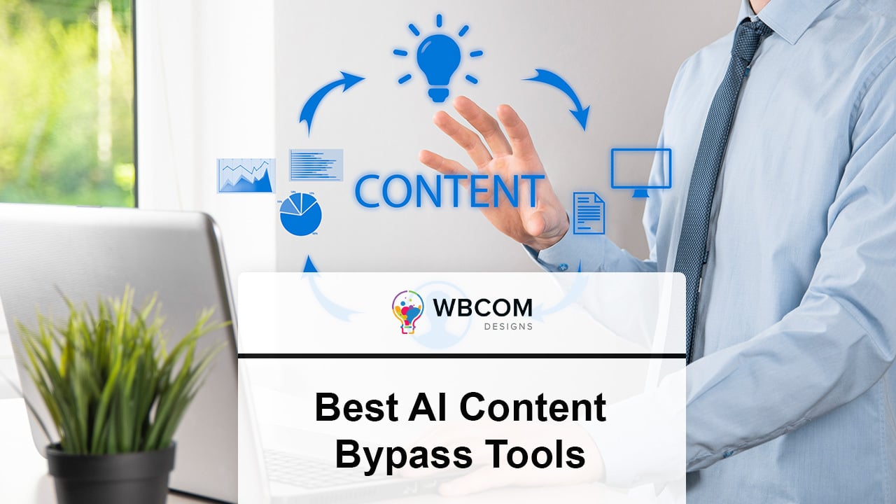7 Best AI Content Bypass Tools Of 2025 - Wbcom Designs