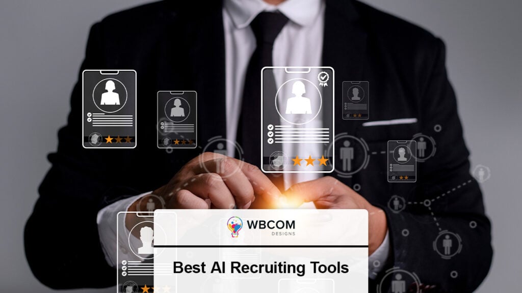 10 "Best" AI Recruiting Tools 2025 - Wbcom Designs