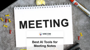 Best AI Tools for Meeting Notes in 2025