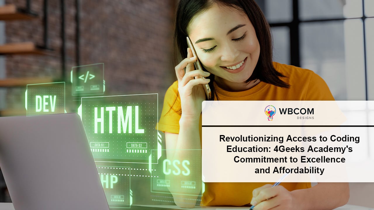 Revolutionizing Access to Coding Education - Wbcom Designs