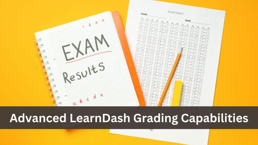 LMS Grade: Advanced LearnDash Grading Capabilities - Wbcom Designs