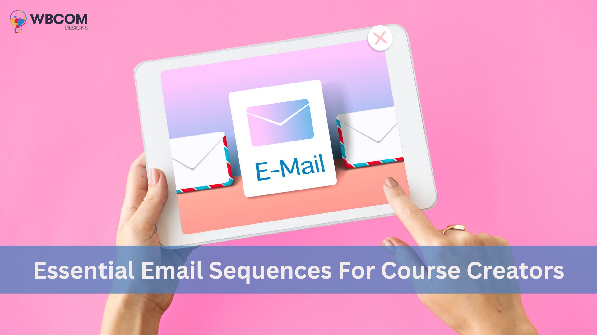 Essential Email Sequences For Course Creators - wbcomdesigns.com