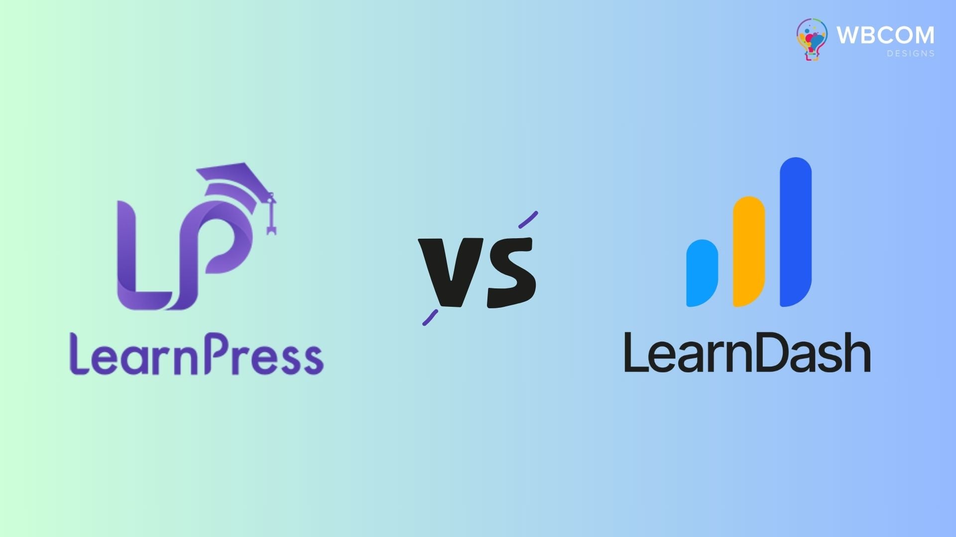 A Comparision Between LearnPress Vs LearnDash - Wbcom Designs