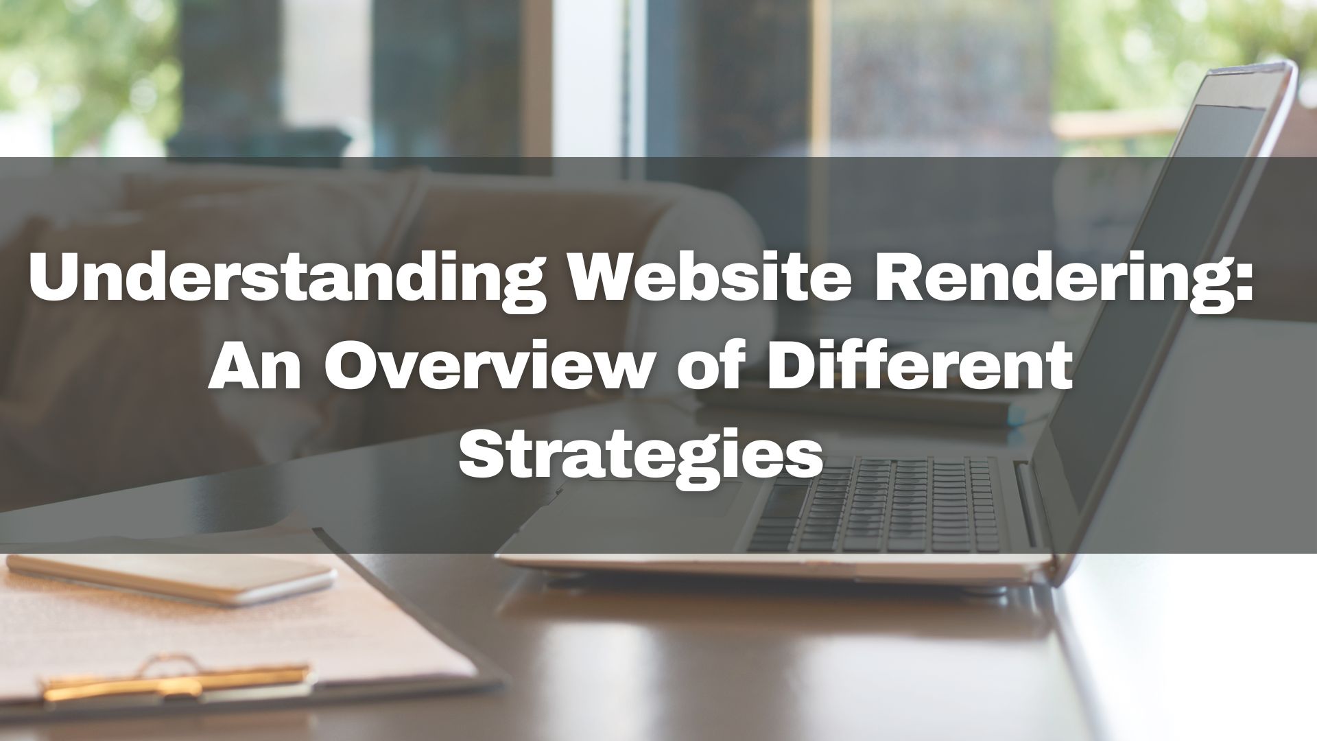 Understanding Website Rendering: CSR, SSR, SSG & ISR 2025