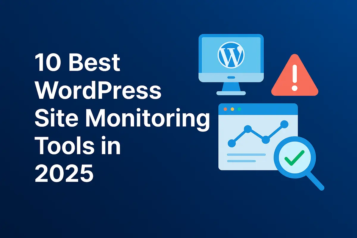 10 Best WordPress Site Monitoring Tools in 2025 - Wbcom Designs