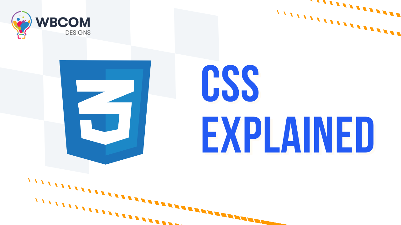 CSS Explained: Complete History and Features - Wbcom Designs