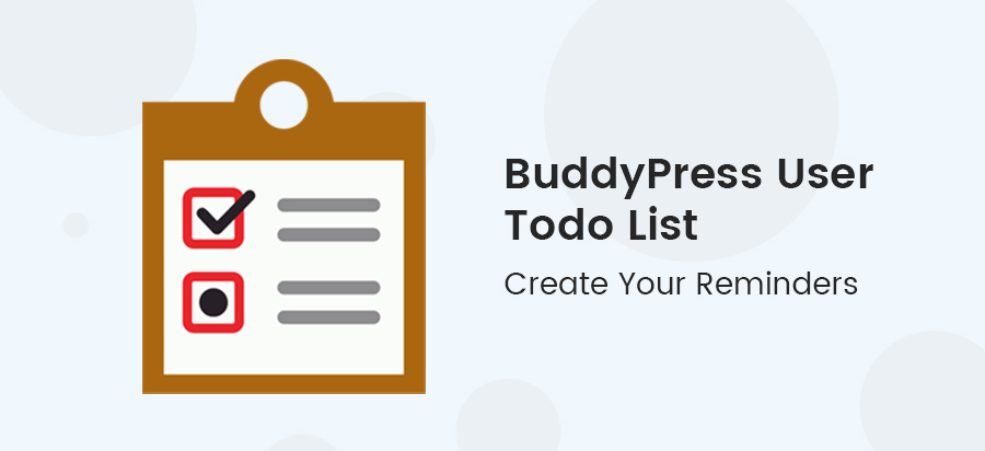 BP User Todo List | BuddyPress User Todo List